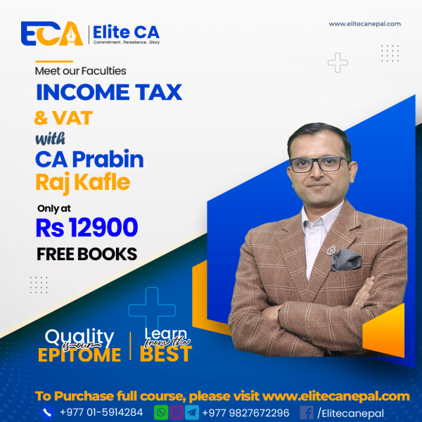 CAP II INCOME TAX & VAT | Elite CA | Best CA institute in Nepal